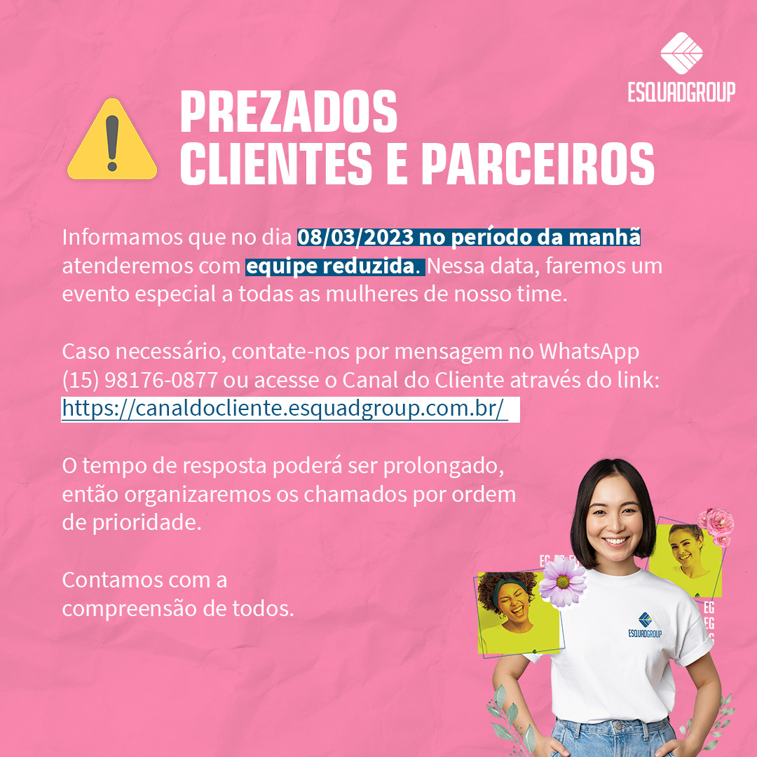 Canal do Cliente | EsquadGroup